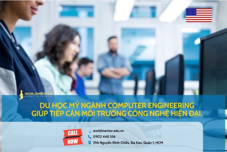 Du học Mỹ ngành Computer Engineering: Tiềm năng nghề nghiệp